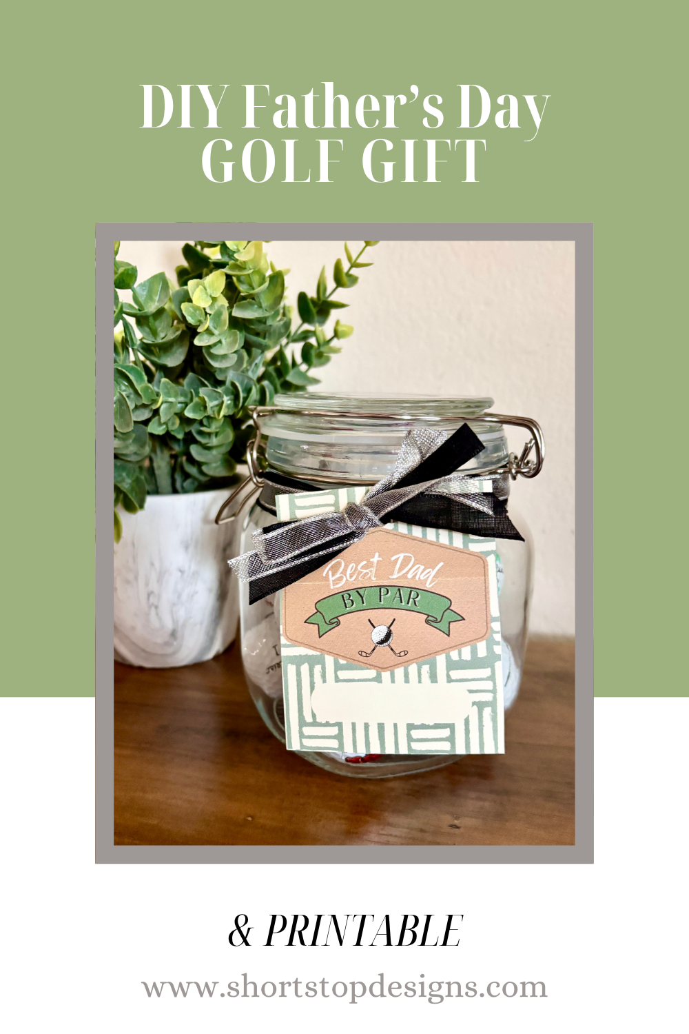 DIY Father’s Day Golf Gift & Printable – Short Stop Designs